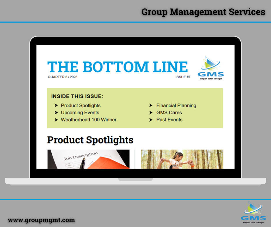The Bottom Line Newsletter Released By GMS - Quarter Three - GMS