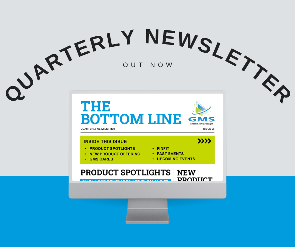 Quarter Two - The Bottom Line Newsletter Is Now Available - GMS
