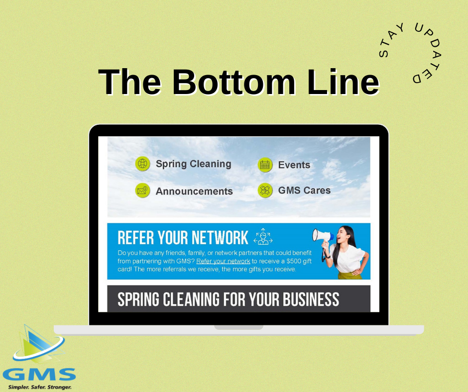 GMS Releases The Bottom Line Newsletter - Quarter One - GMS